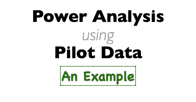 Carlisle Rainey - Statistical Power from Pilot Data: An Example